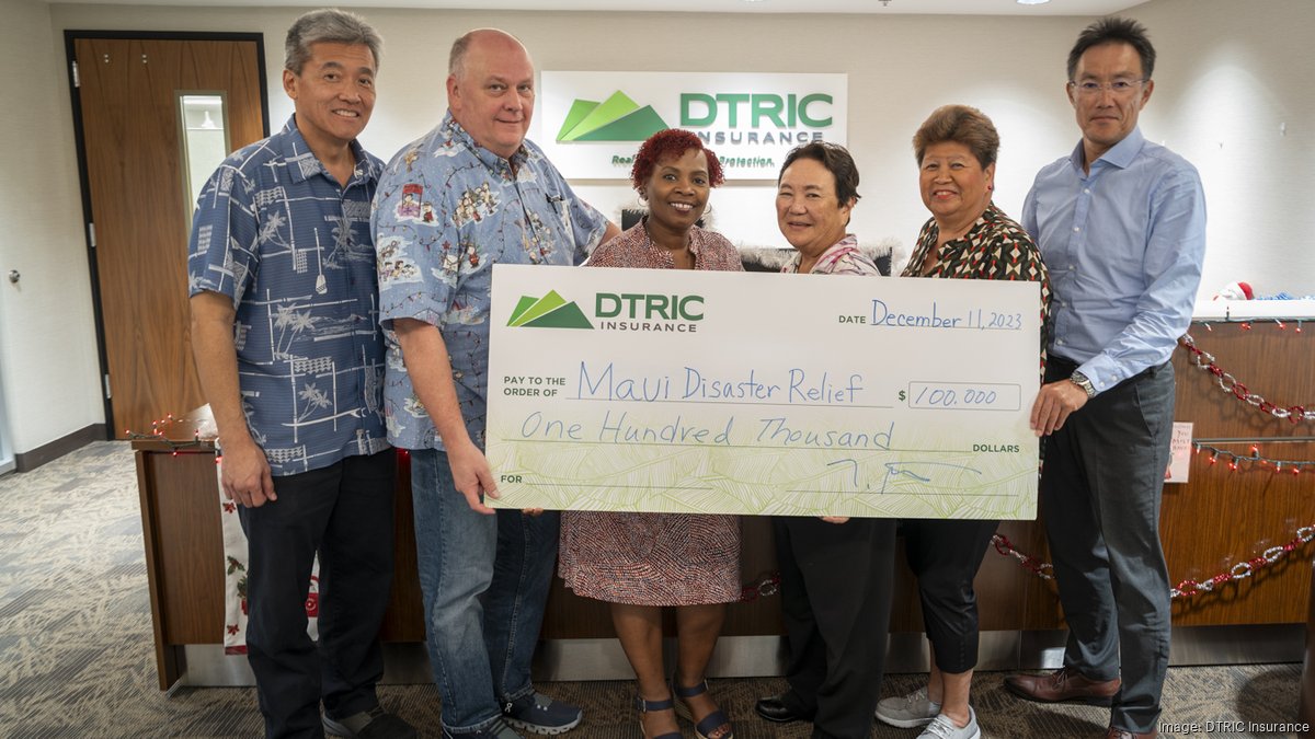 DTRIC Insurance raises $100K for Maui - Pacific Business News
