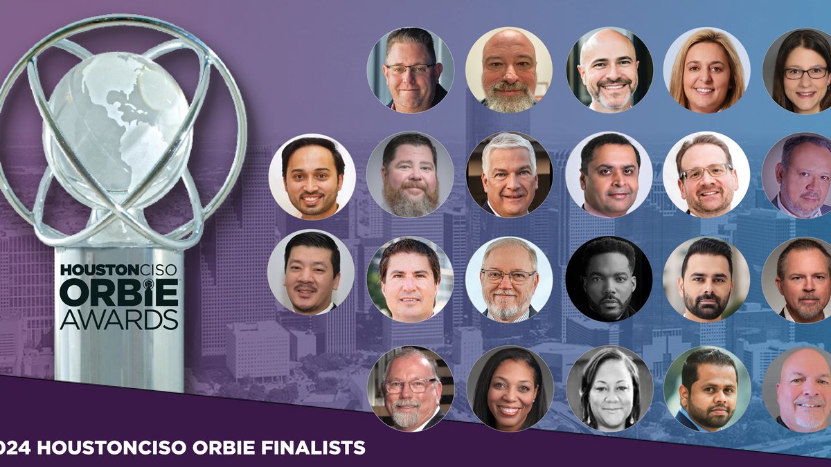 Finalists named for 2024 HoustonCISO ORBIE Awards - Houston Business ...