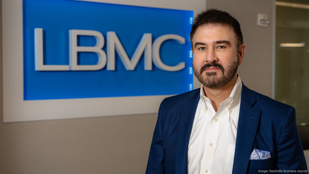 Get to know LBMC’s new chief - Nashville Business Journal