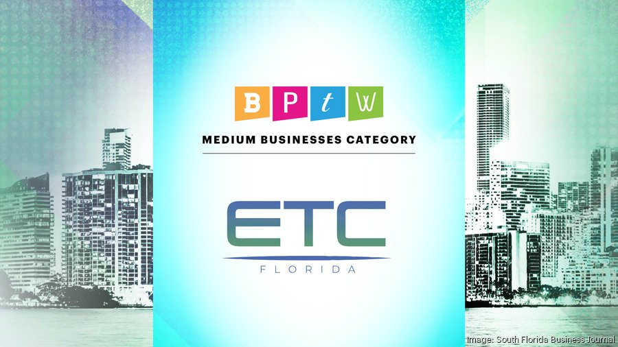 8. ETC Florida - South Florida Business Journal