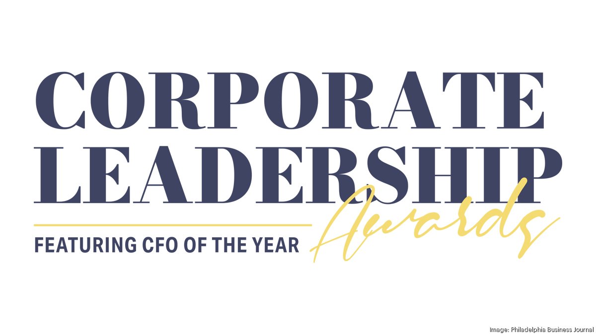 Philadelphia Business Journal revamps CFO of the Year awards program to ...