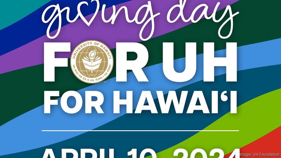 University of Hawaii Foundation to hold first UH Giving Day - Pacific ...