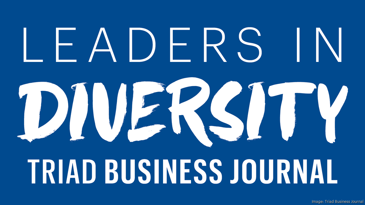Announcing Triad Business Journal's 2024 Leaders in Diversity winners ...