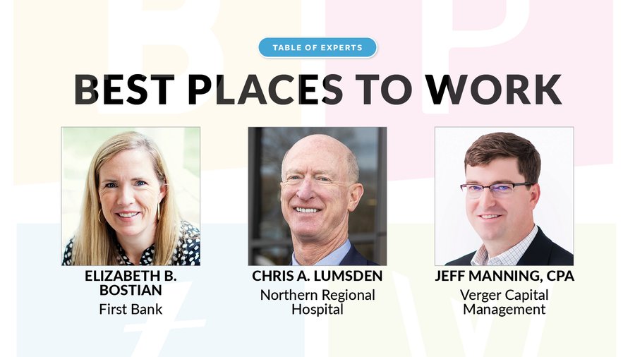 Table of Experts: Best places to work - Triad Business Journal