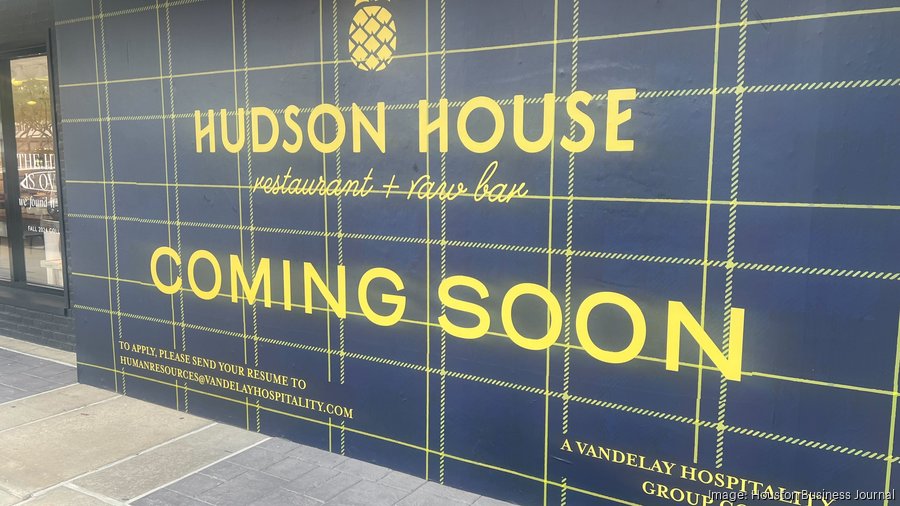 Vandelay Hospitality to open Hudson House in Rice Village - Houston ...