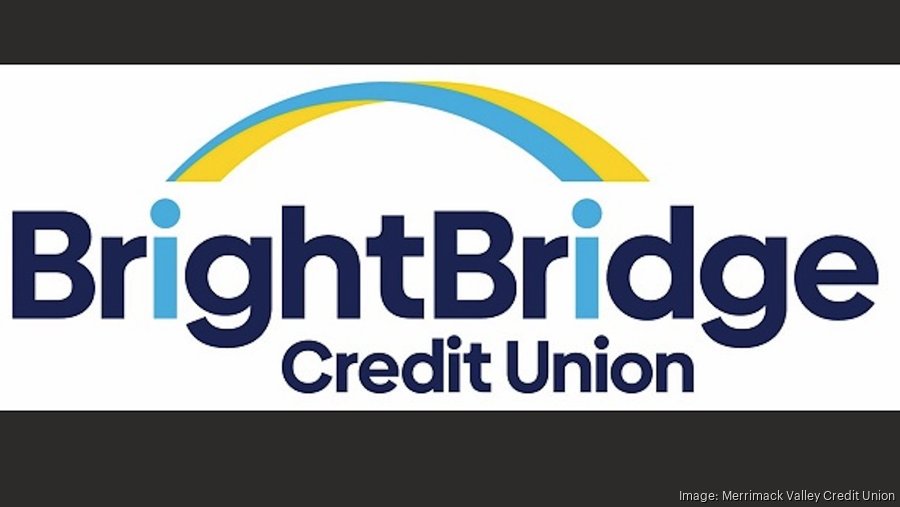 Merrimack Valley Credit Union unveils new name - Boston Business Journal