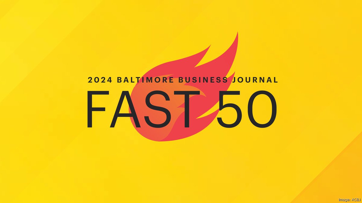 Baltimore Business Journal Fast 50 2024 ranking - Baltimore Business ...