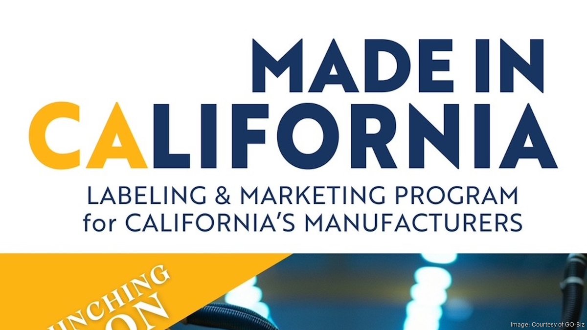 GO-Biz to launch 'Made in California' branding campaign - Sacramento ...