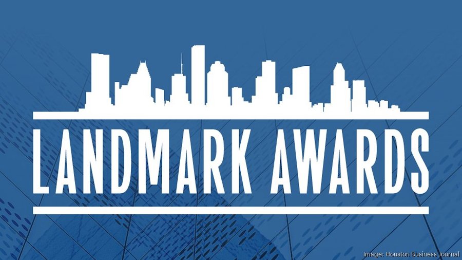 Houston's 2026 Landmark Awards accepting nominations - Houston Business ...
