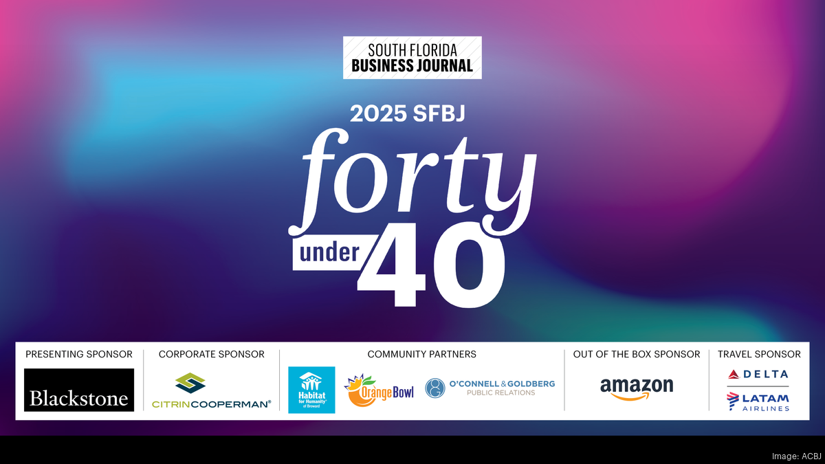 SFBJ's 2025 40 Under 40 honorees – Part 1 - South Florida Business Journal