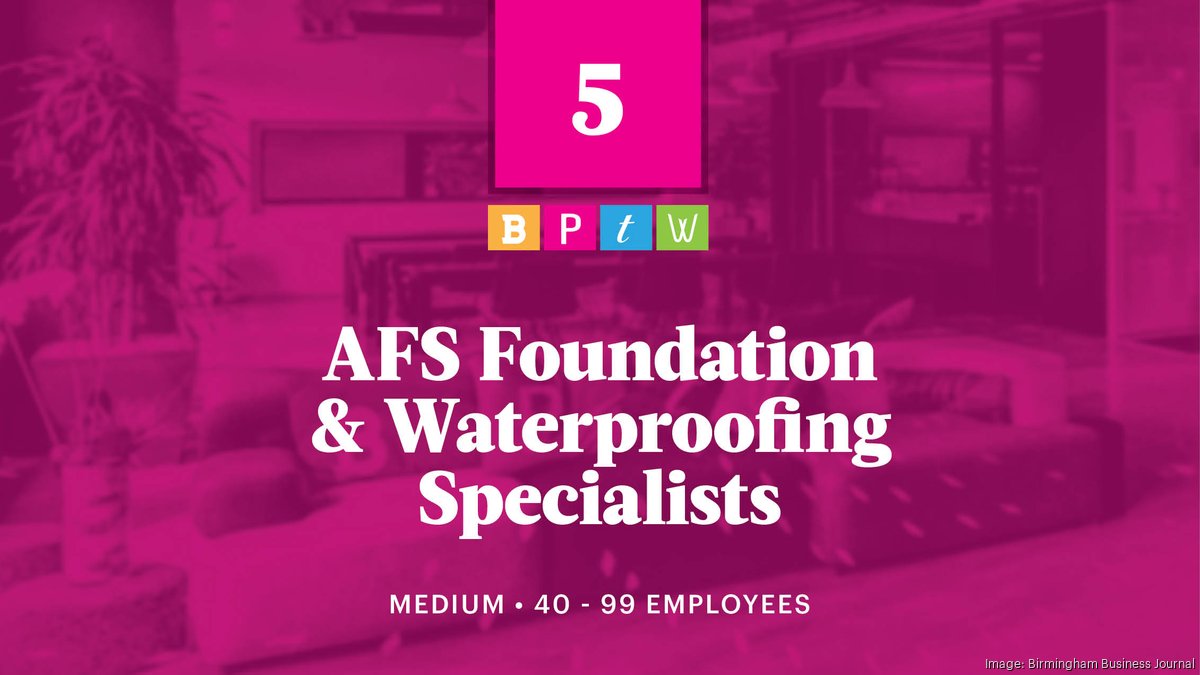 AFS Foundation & Waterproofing Specialists - Birmingham Business Journal