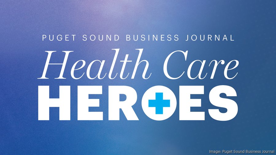 Business Journal recognizes 20 Health Care Heroes for 2025 - Puget ...