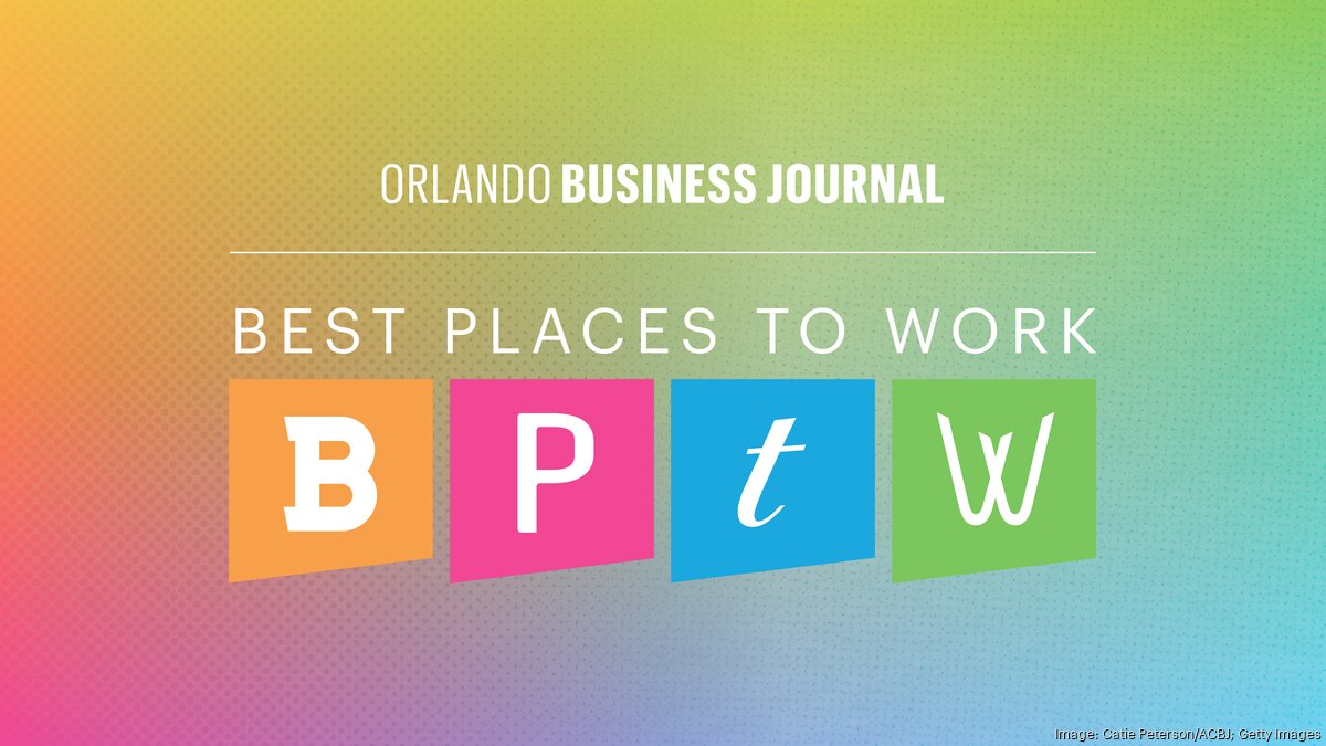 Orlando Business Journal's 2025 Best Places to Work - Orlando Business ...