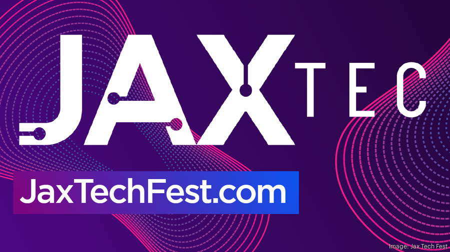 Jax Tech Fest to showcase First Coast innovation August 25 ...