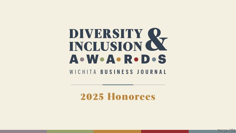 Wichita Business Journal names 31 Diversity and Inclusion winners ...