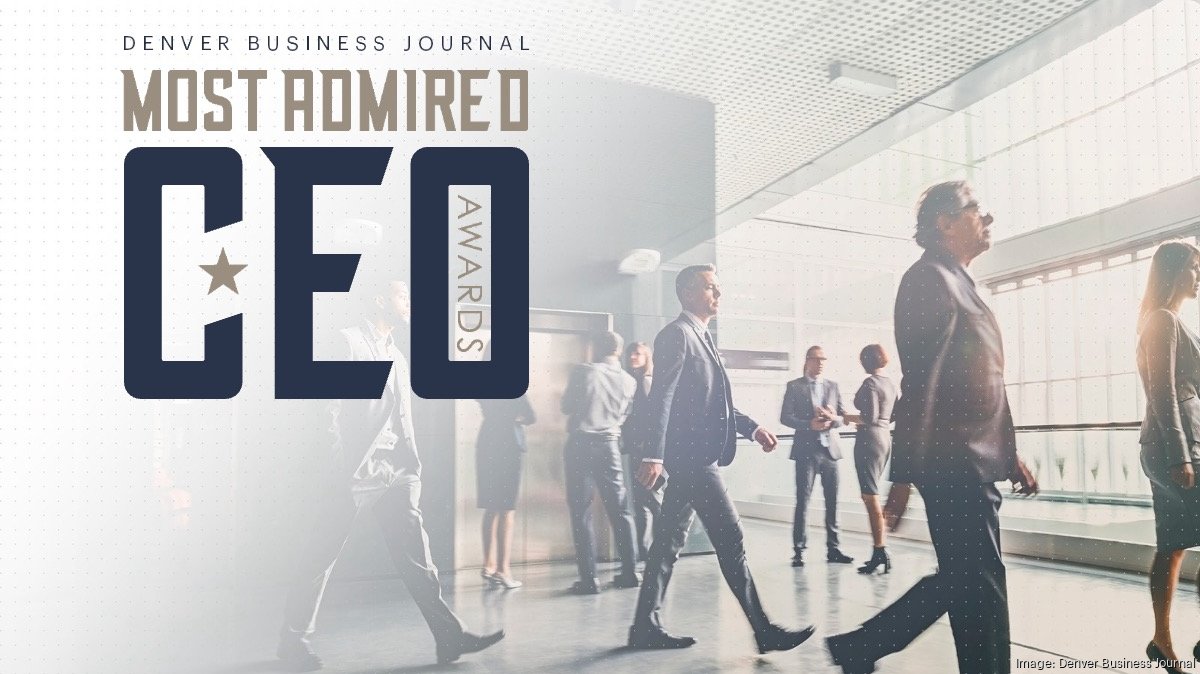 Denver Business Journal's Most Admired CEO winners, part 1 - Denver ...