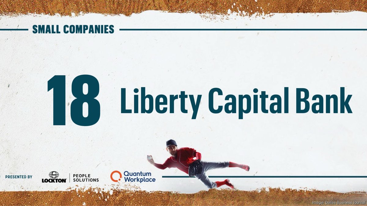Liberty Capital Bank - Dallas Business Journal