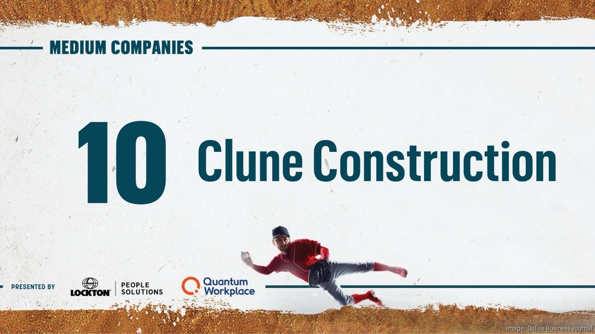 Clune Construction - Dallas Business Journal