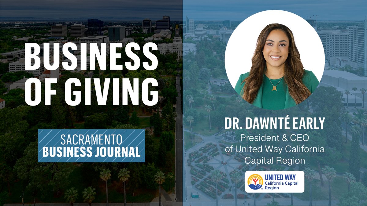 Executive Insights: Dr. Dawnté Early of United Way California Capital ...