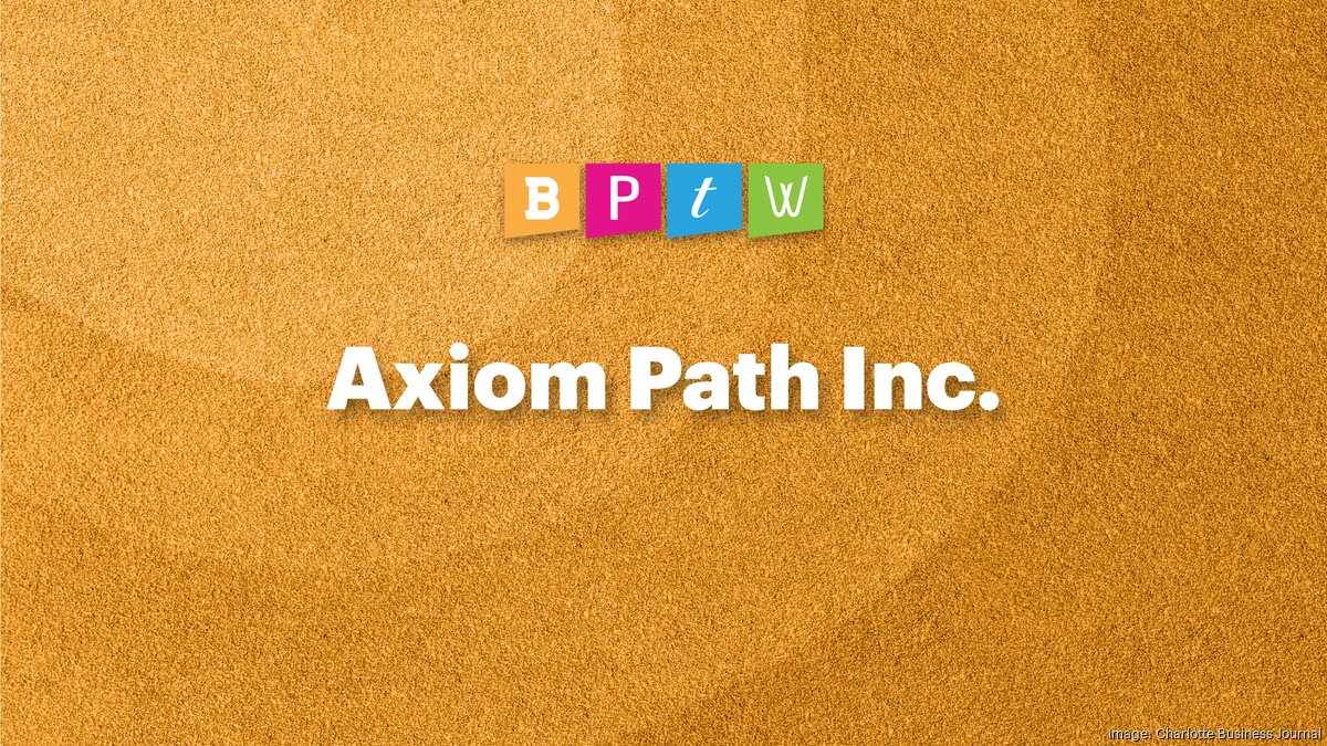 Axiom Path Inc. - Charlotte Business Journal