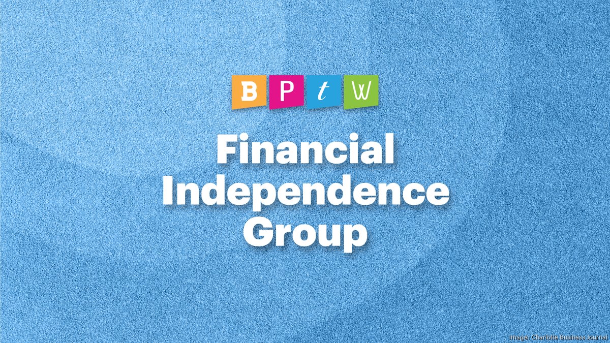 Financial Independence Group - Charlotte Business Journal