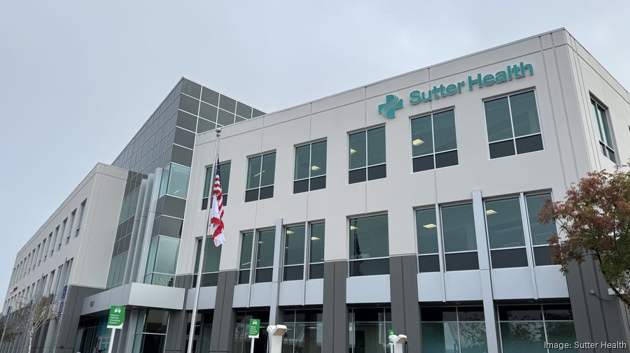 Sutter Health opening $76M Arden Care Center - Sacramento Business Journal