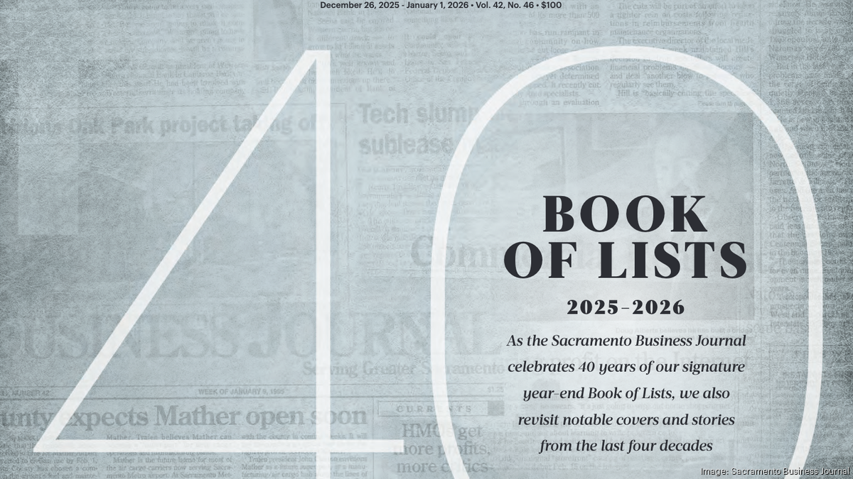 Sacramento Business Journal releases 40th Book of Lists - Sacramento ...