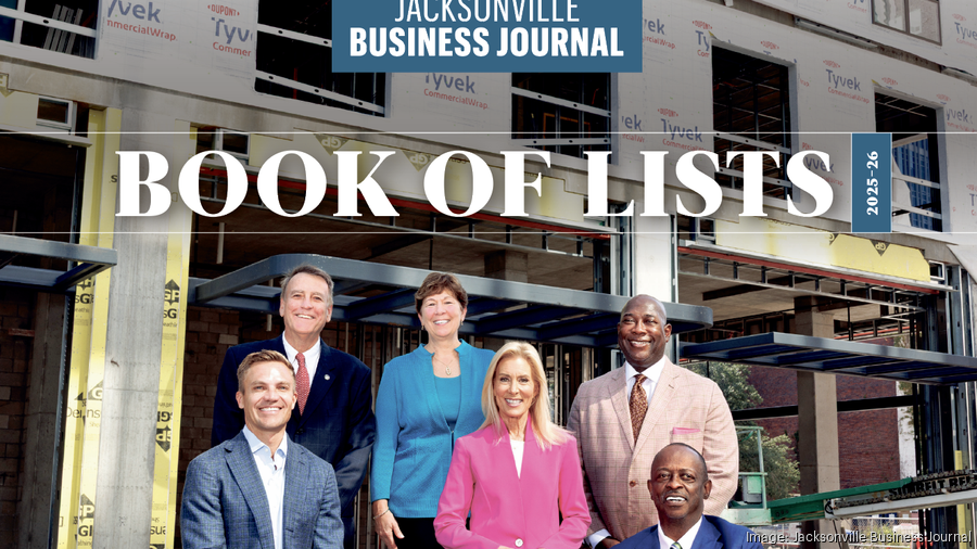 Jacksonville Business Journal unveils 2025 Book of Lists - Jacksonville ...