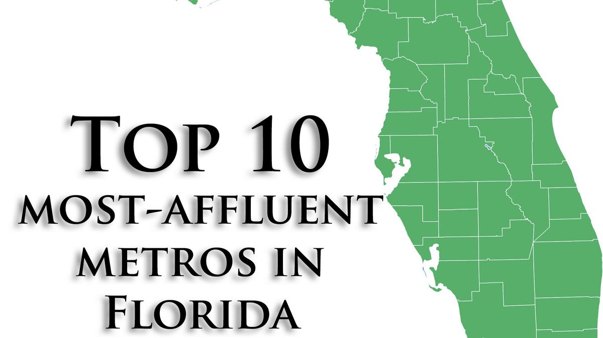 Top 10 most-affluent Florida metros - Orlando Business Journal