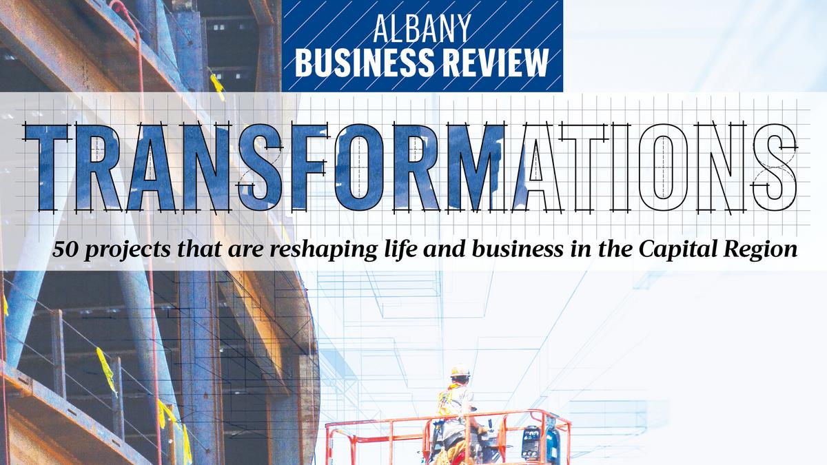Transforming the Albany, New York economy, five innovative leaders who ...