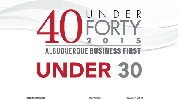 See who Albuquerque Business First's judges selected as 40 Under Forty ...