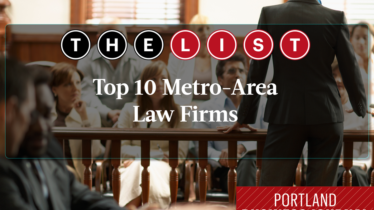 Gallery of the top 10 law firms in Portland - Portland Business Journal