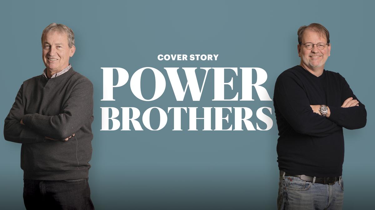 Power Brothers: Together or apart, sibling CEOs Ed and Joel Cannon ...