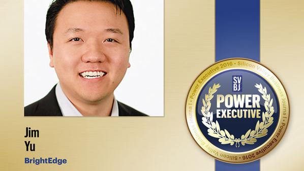 Jim Yu named one of Silicon Valley Business Journal’s Power Executives ...