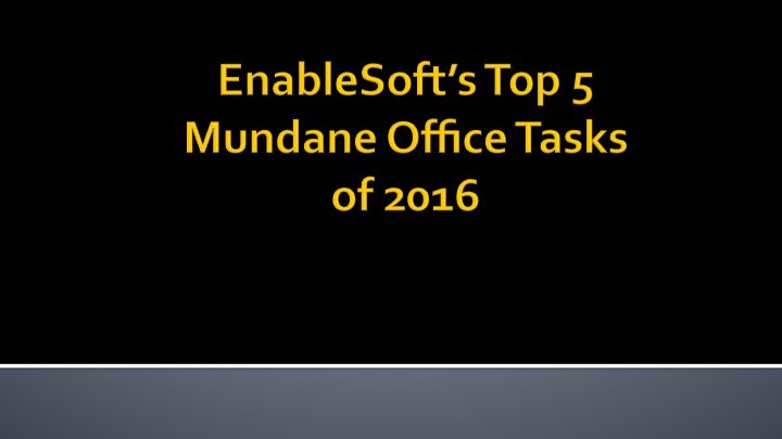 Check out the top 5 most mundane office tasks — is this your job ...