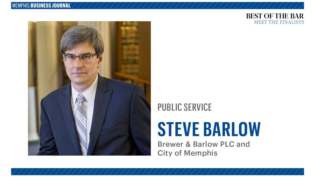 Steve Barlow, Attorney at Brewer & Barlow PLC and City of Memphis ...